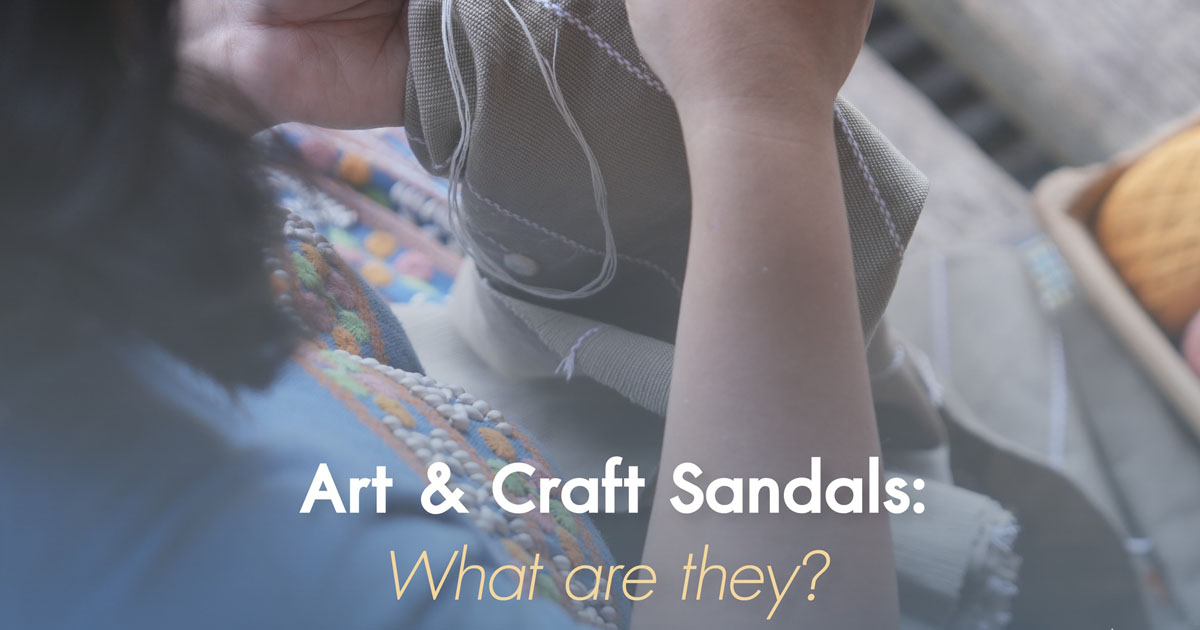 Art & Craft Sandals: What are they